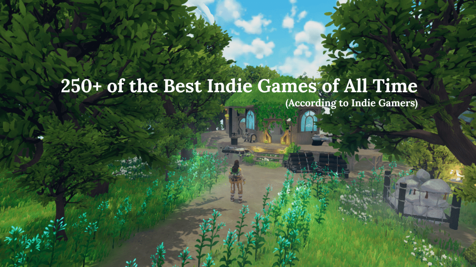 Best Indie Games of All Time - 250+ Incredible Titles by Genre - Screen ...